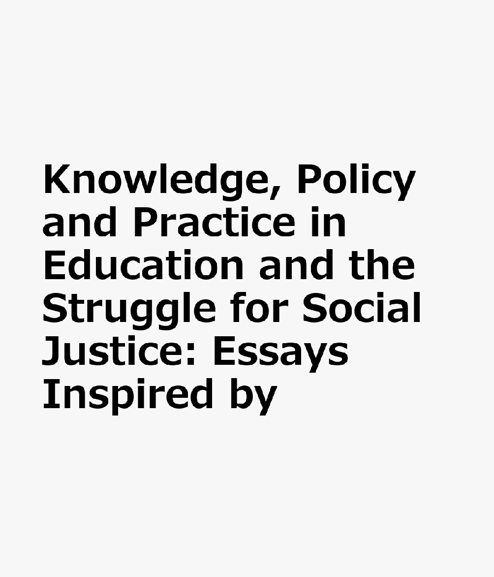 KNOWLEDGE POLICY & PRACT IN ED Andrew Brown Emma Wisby UCL PR2020 Hardcover English ISBN：9781782773054 洋書 Family life & ...