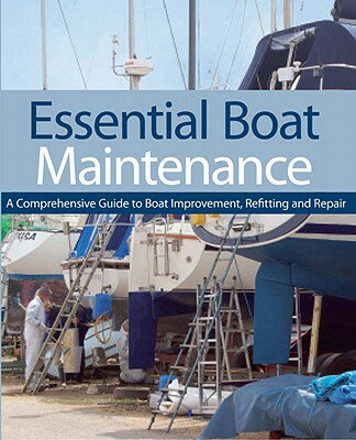 ESSENTIAL BOAT MAINTENANCE Pat Manley Rupert Holmes SHERIDAN HOUSE2011 Hardcover English ISBN：9781574093056 洋書 Travel（旅行...