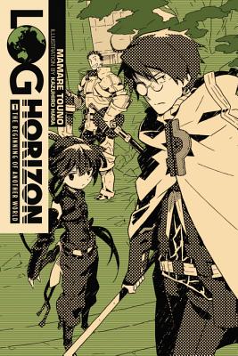 LOG HORIZON VOL 1 (LIGHT NOVEL Log Horizon Mamare Touno Kazuhiro Hara YEN PR2015 Paperback English ISBN：9780316383059 洋書...