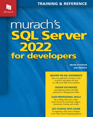 MURACHS SQL SERVER 2022 FOR DE Joel Murach Bryan Syverson MIKE MURACH & ASSOC INC2023 Paperback English ISBN：97819438730...