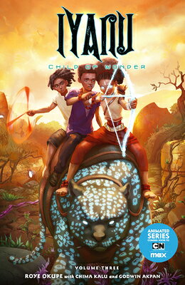 IYANU CHILD OF WONDER V03 Roye Okupe Chima Kalu Godwin Akpan DARK HORSE COMICS2023 Paperback English ISBN：9781506723068 ...