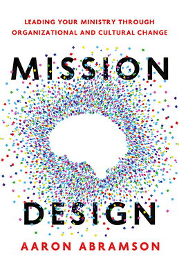 MISSION DESIGN Aaron Abramson IVP2025 Paperback English ISBN：9781514013069 洋書 Social Science（社会科学） Religion