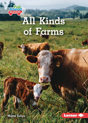 ALL KINDS OF FARMS Let's Look at Farms (Pull Ahead Readers ーー Nonfiction) Marta Edlyn LERNER PUBN2026 Paperback English ...