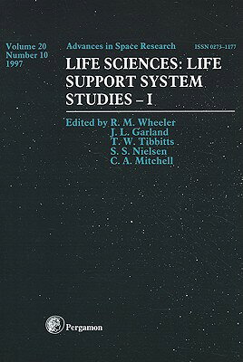 LIFE SCIENCES Advances in Space Research R. M. Wheeler PERGAMON PR1998 Paperback English ISBN：9780080433073 洋書 Computers...