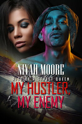 MY HUSTLER MY ENEMY Niyah Moore URBAN BOOKS2022 Paperback English ISBN：9781645563075 洋書 Fiction & Literature（小説＆文芸） Fiction