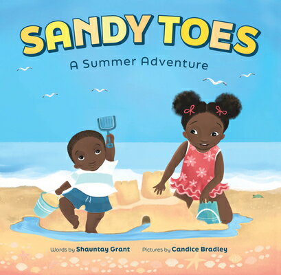 SANDY TOES A SUMMER ADV (A LET Let's Play Outside! Shauntay Grant Candice Bradley ABRAMS APPLESEED2023 Hardcover English...