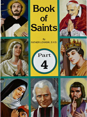 BK OF SAINTS (PART 4) St Joseph Picture Books Lawrence G. Lovasik CATHOLIC BOOK PUB CORP1982 Paperback English ISBN：9780...
