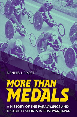 MORE THAN MEDALS Dennis J. Frost CORNELL UNIV PR2021 Hardcover English ISBN：9781501753084 洋書 Social Science（社会科学） History