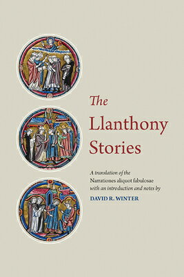 LLANTHONY STORIES Mediaeval Sources in Translation David R. Winter PONTIFICAL INST OF MEDIEVAL ST2021 Paperback English ...