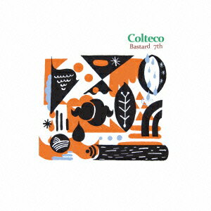COLTECOバスタード セブンス コルテコ 発売日：2014年04月09日 BASTARD 7TH JAN：4526180163091 PSPTー4 PITSPOT MUSIC (株)ウルトラ・ヴァイヴ [Disc1] 『BASTARD ...