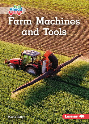 FARM MACHINES & TOOLS Let's Look at Farms (Pull Ahead Readers ーー Nonfiction) Marta Edlyn LERNER PUBN2026 Paperback Engli...