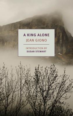 KING ALONE Jean Giono Alyson Waters Susan Stewart NEW YORK REVIEW OF BOOKS2019 Paperback English ISBN：9781681373096 洋書 F...