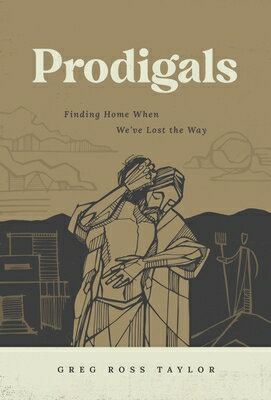 PRODIGALS Greg Ross Taylor ACU/LEAFWOOD PUBL2023 Paperback English ISBN：9781684263097 洋書 Social Science（社会科学） Religion