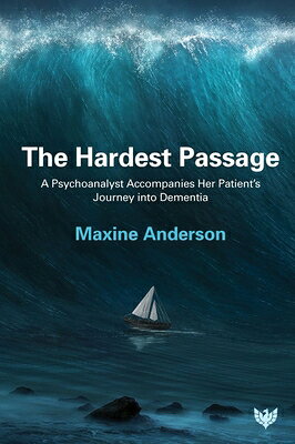HARDEST PASSAGE Maxine Anderson KARNAC BOOKS2025 Paperback English ISBN：9781800133099 洋書 Social Science（社会科学） Psychology