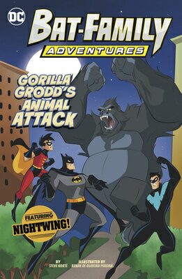 GORILLA GRODDS ANIMAL ATTACK BatーFamily Adventures Steve Kort Renan de Oliveira Pereira PICTURE WINDOW BOOKS2024 Hardcov...