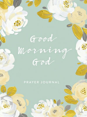 GOOD MORNING GOD Dayspring DAYSPRING2019 Paperback English ISBN：9781644543108 洋書 Social Science（社会科学） Religion