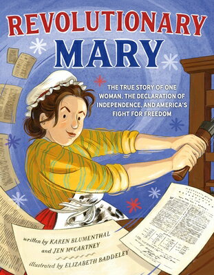 REVOLUTIONARY MARY Karen Blumenthal Jen McCartney Elizabeth Baddeley ROARING BROOK PR2025 Hardcover English ISBN：9781626...