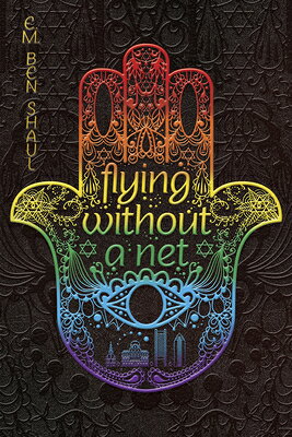 FLYING W/O A NET E. M. Ben Shaul CHICAGO REVIEW PR2016 Paperback English ISBN：9781945053115 洋書 Fiction & Literature（小説＆文...