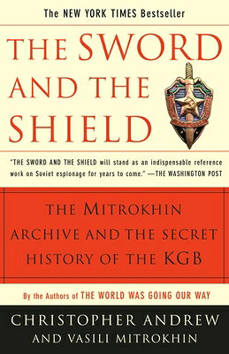 SWORD & THE SHIELD Christopher Andrew Vasili Mitrokhin BASIC BOOKS2000 Paperback English ISBN：9780465003129 洋書 Social Sc...
