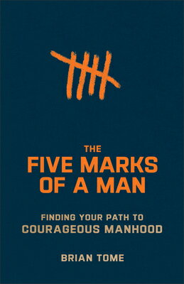 5 MARKS OF A MAN REPACKAGED/E Brian Tome BAKER BOOKS2023 Paperback Repackaged English ISBN：9781540903129 洋書 Social Scien...