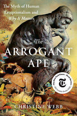 ARROGANT APE Christine Webb AVERY PUB GROUP2025 Hardcover English ISBN：9780593543139 洋書 Computers & Science（コンピューター＆科学） ...