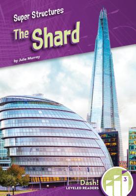 SHARD Super Structures Julie Murray DASH2018 Library　Binding English ISBN：9781532123139 洋書 Books for kids（児童書） Juvenile ...