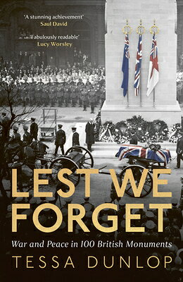 LEST WE FORGET Tessa Dunlop HARPERCOLLINS 3602025 Hardcover English ISBN：9780008713140 洋書 Social Science（社会科学） History