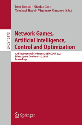 NETWORK GAMES ARTIFICIAL INTEL Lecture Notes in Computer Science Josu Doncel Nicolas Gast Yezekael Hayel SPRINGER NATURE...