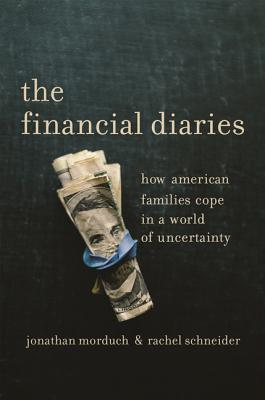 FINANCIAL DIARIES Jonathan Morduch Rachel Schneider PRINCETON UNIV PR2019 Paperback English ISBN：9780691183145 洋書 Social...