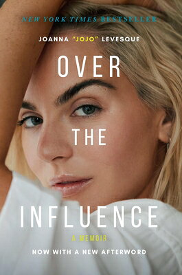 OVER THE INFLUENCE Joanna Jojo Levesque DA CAPO PR INC2026 Paperback English ISBN：9780306833151 洋書 Fiction & Literature（...