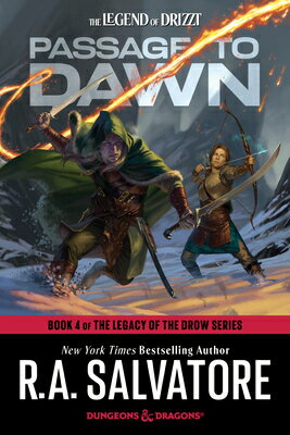 PASSAGE TO DAWN D&Dー Legend of Drizzt R. A. Salvatore RANDOM HOUSE WORLDS2025 Paperback English ISBN：9780593873151 洋書 Fi...