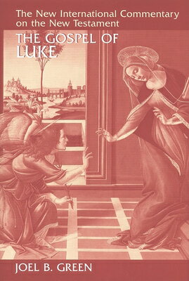 GOSPEL OF LUKE New International Commentary on the New Testament (Nicnt) Joel B. Green WILLIAM B EERDMANS PUB CO1997 Har...