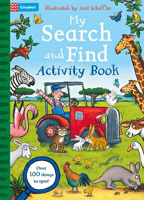 MY SEARCH & FIND ACTIVITY BK Campbell Books Axel Scheffler CAMPBELL BOOKS2026 Paperback English ISBN：9781035093151 洋書 Bo...