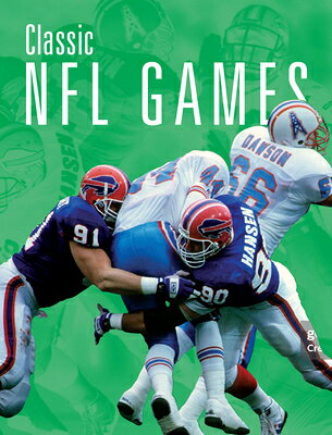 CLASSIC NFL GAMES Scheff Williams BLACK RABBIT BOOKS2024 Paperback English ISBN：9781645823155 洋書 Books for kids（児童書） Juv...