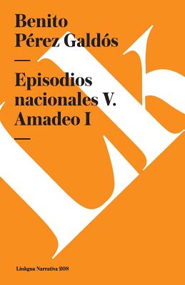 SPAーEPISODIOS NACIONALES V Narrativa Benito Prez Galds LINKGUA EDICIONES2024 Paperback Spanish ISBN：9788490073155 洋書 Fic...