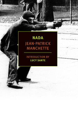 NADA JeanーPatrick Manchette Donald NicholsonーSmith Lucy Sante NEW YORK REVIEW OF BOOKS2019 Paperback English ISBN：978168...