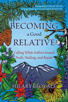 BECOMING A GOOD RELATIVE Hilary Giovale GREEN WRITERS PR2024 Paperback English ISBN：9798987663172 洋書 Social Science（社会科学...