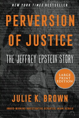 PERVERSION OF JUSTICE LP ーLP Julie K. Brown HARPERCOLLINS2025 Paperback English ISBN：9780063063174 洋書 Fiction & Literatu...