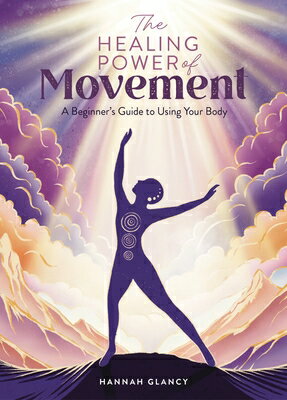 HEALING POWER OF MOVEMENT Healing Power of Hannah Glancy DAVID & CHARLES2024 Paperback English ISBN：9781446313176 洋書 Soc...