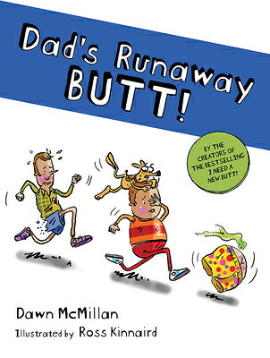 DADS RUNAWAY BUTT Dawn McMillan Ross Kinnaird DOVER PUBN INC2024 Paperback English ISBN：9780486853178 洋書 Books for kids（...