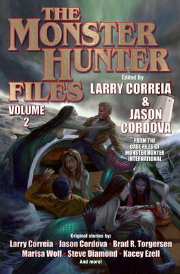 MONSTER HUNTER FILES VOL 2 Monster Hunter Larry Correia Jason Cordova BAEN2026 Hardcover English ISBN：9781668073179 洋書 F...