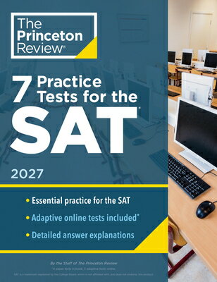 7 PRACT TESTS FOR THE SAT 2027 College Test Preparation The Princeton Review PRINCETON REVIEW2026 Paperback English ISBN...