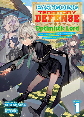 EASYGOING TERRITORY DEFENSE BY Easygoing Territory Defense by the Optimistic Lord: Production Magic Turns a Nameless Vil...
