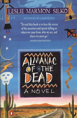 ALMANAC OF THE DEAD Leslie Marmon Silko PENGUIN GROUP1992 Paperback English ISBN：9780140173192 洋書 Fiction & Literature（小...