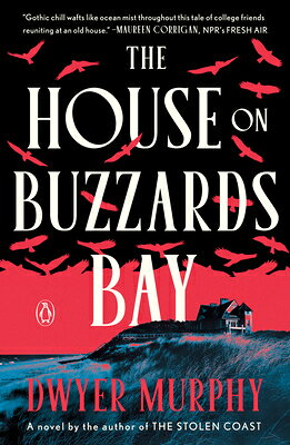 HOUSE ON BUZZARDS BAY Dwyer Murphy PENGUIN GROUP2026 Paperback English ISBN：9780593833193 洋書 Fiction & Literature（小説＆文芸）...