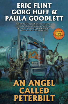 ANGEL CALLED PETERBILT Assiti Shards Gorg Huff Paula Goodlett Eric Flint BAEN2024 Hardcover English ISBN：9781982193195 洋...