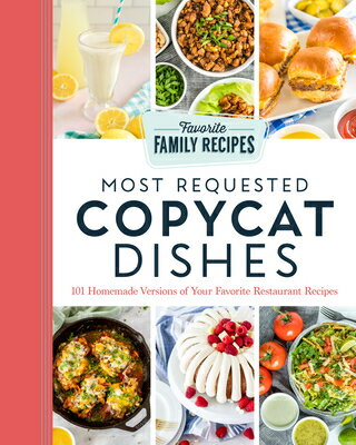 MOST REQUESTED COPYCAT DISHES Favorite Family Recipes SHADOW MOUNTAIN PUB2024 Paperback English ISBN：9781639933198 洋書 Fa...