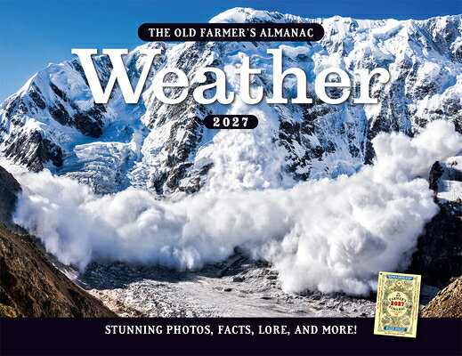 2027 OLD FARMERS ALMANAC WEATH Old Farmer's Almanac OLD FARMERS ALMANAC2026 Other English ISBN：9781961793200 洋書 NonーClas...