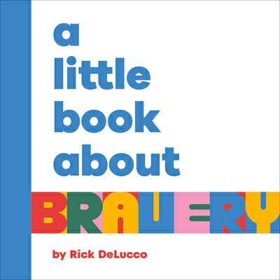LITTLE BK ABT BRAVERY Little Book Rick Delucco DK PUB2025 Board　Books English ISBN：9780241743201 洋書 Books for kids（児童書） ...