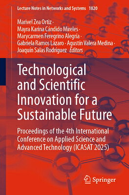 TECHNOLOGICAL & SCIENTIFIC INN Lecture Notes in Networks and Systems Marivel Zea Ortiz Mayra Karina Cndido Mireles Maryc...